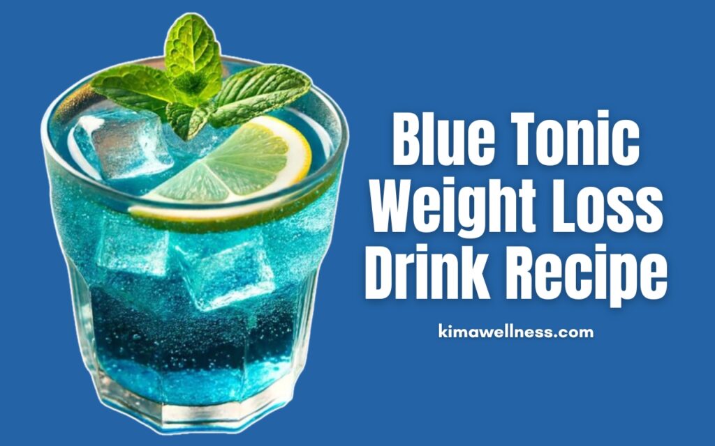 Blue Tonic Weight Loss Drink Recipe