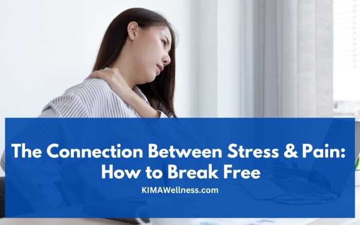 The Connection Between Stress & Pain: How to Break Free